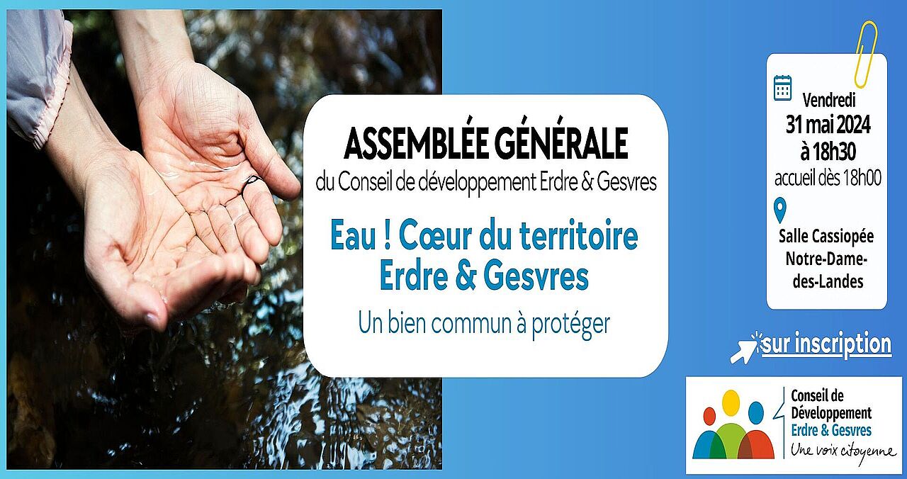 [31/05/2024] Soirée Assemblée Générale du Conseil de développement et temps fort sur l'Eau ...